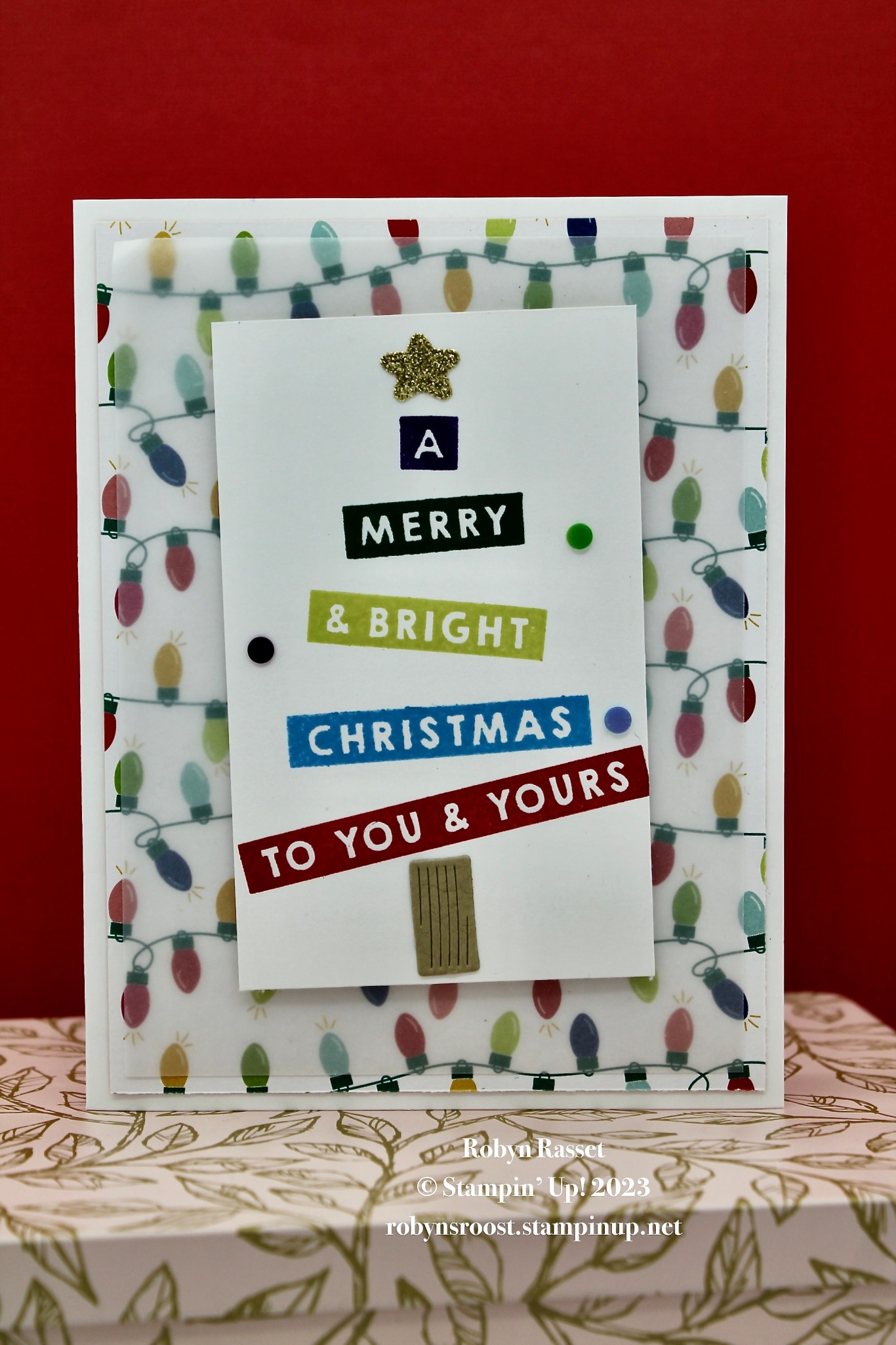 Merry, Bold & Bright – Stamping@Robyn's Roost